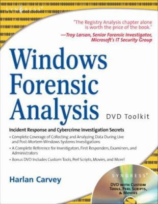 Pre-Owned Windows Forensic Analysis DVD Toolkit [With DVD] (Paperback) 159749156X 9781597491563 ...