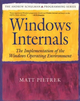 Pre-Owned Windows Internals: The Implementation of the Windows ...