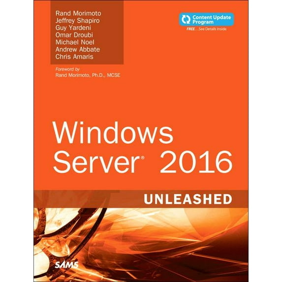 Windows Server 2016 Unleashed (Includes Content Update Program ...