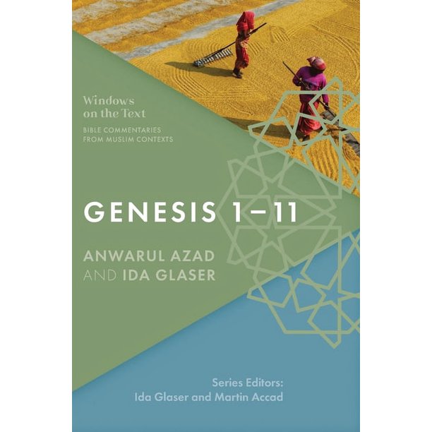 Windows on the Text: Genesis 1-11: Bible Commentaries from Muslim Contexts (Paperback) - Walmart ...