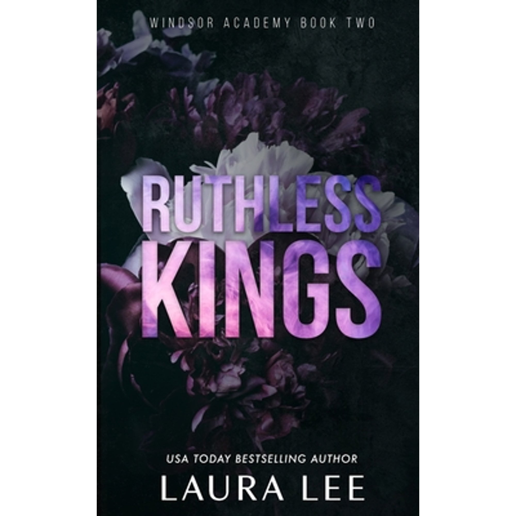 Pre-Owned Windsor Academy Ruthless Kings - Special Edition: A Dark High ...