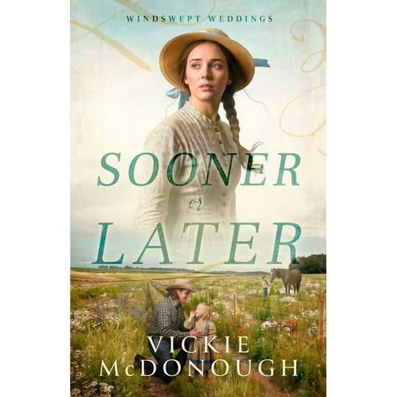 Windswept Weddings Sooner or Later, Book 4, (Paperback) - Walmart.com