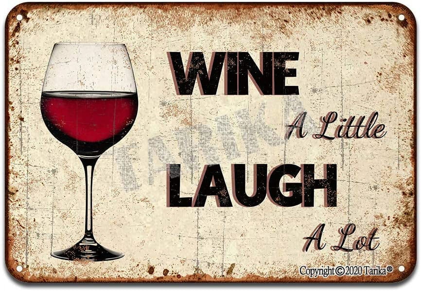 Wine A Little Laugh A Lot Iron Poster Painting Tin Sign Vintage Wall ...