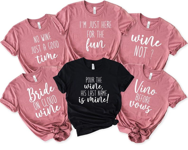 Wine Bachelorette Party Shirts, Winery Bachelorette Group Shirts, Wine ...