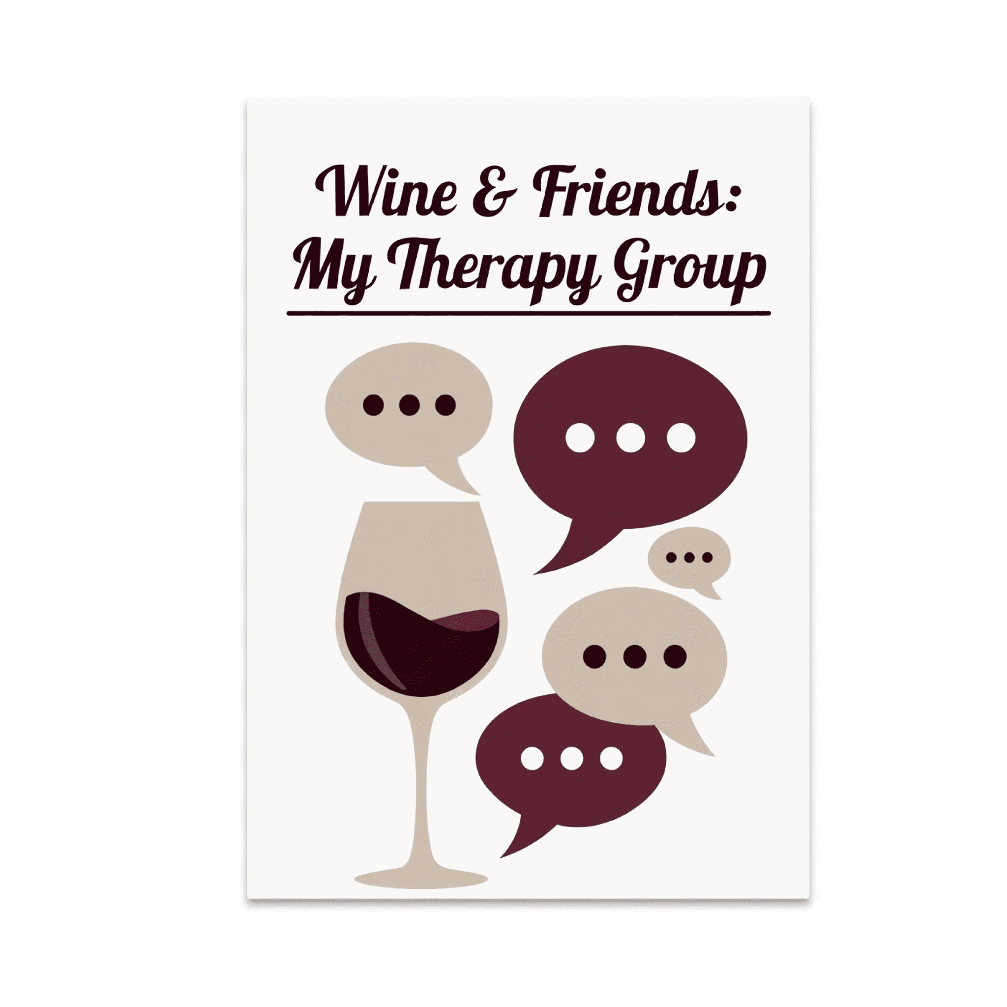 Wine & Friends: My Therapy Group - Wine Lover - 13x19 Poster Print ...