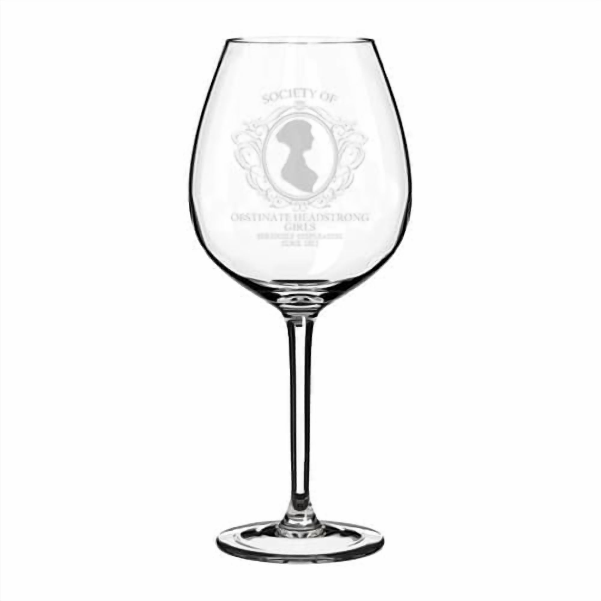 Wine Glass Goblet Gift Society Of Obstinate Headstrong Girls Pride And ...