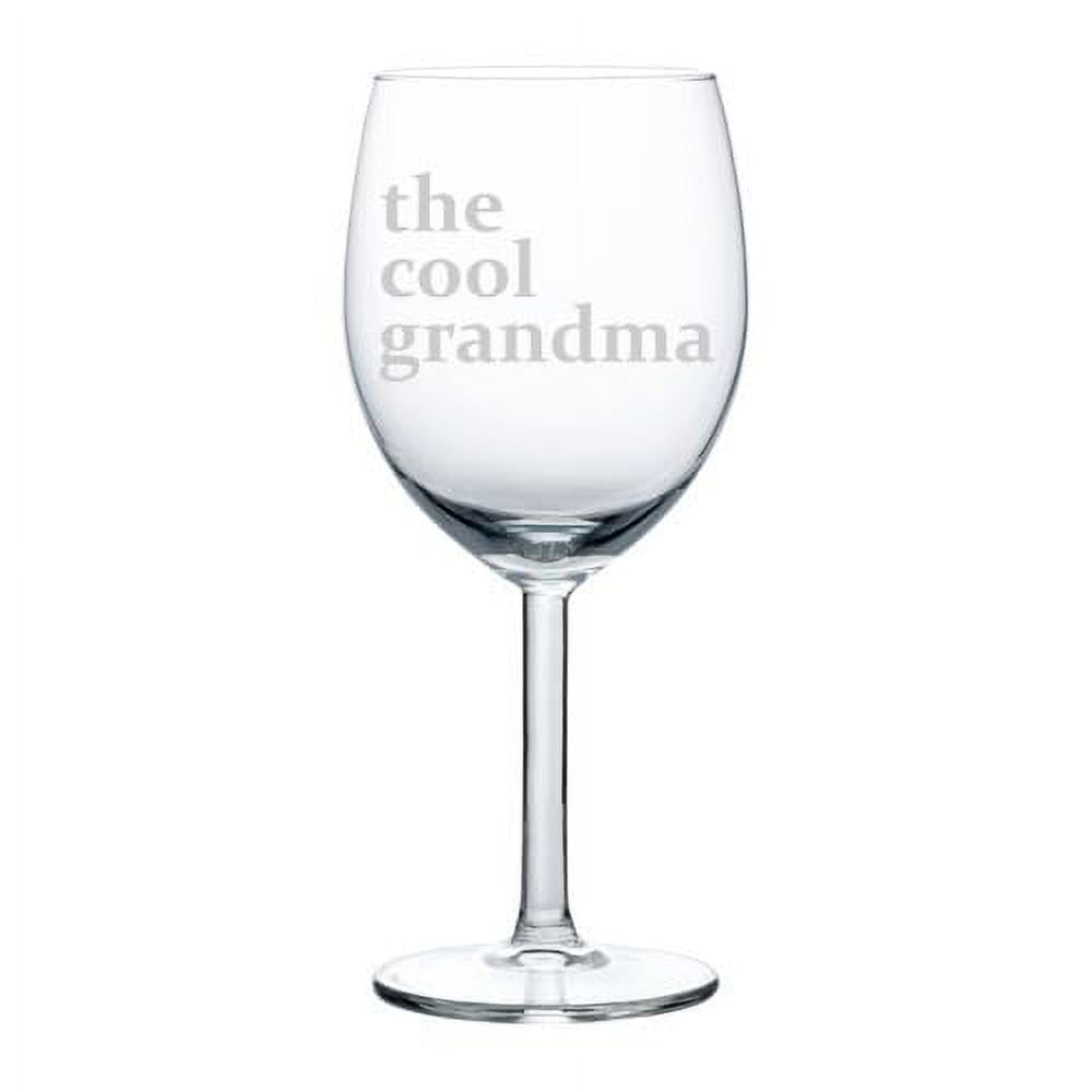 Wine Glass Goblet Gift The Cool Grandma For Grandmother Birth ...