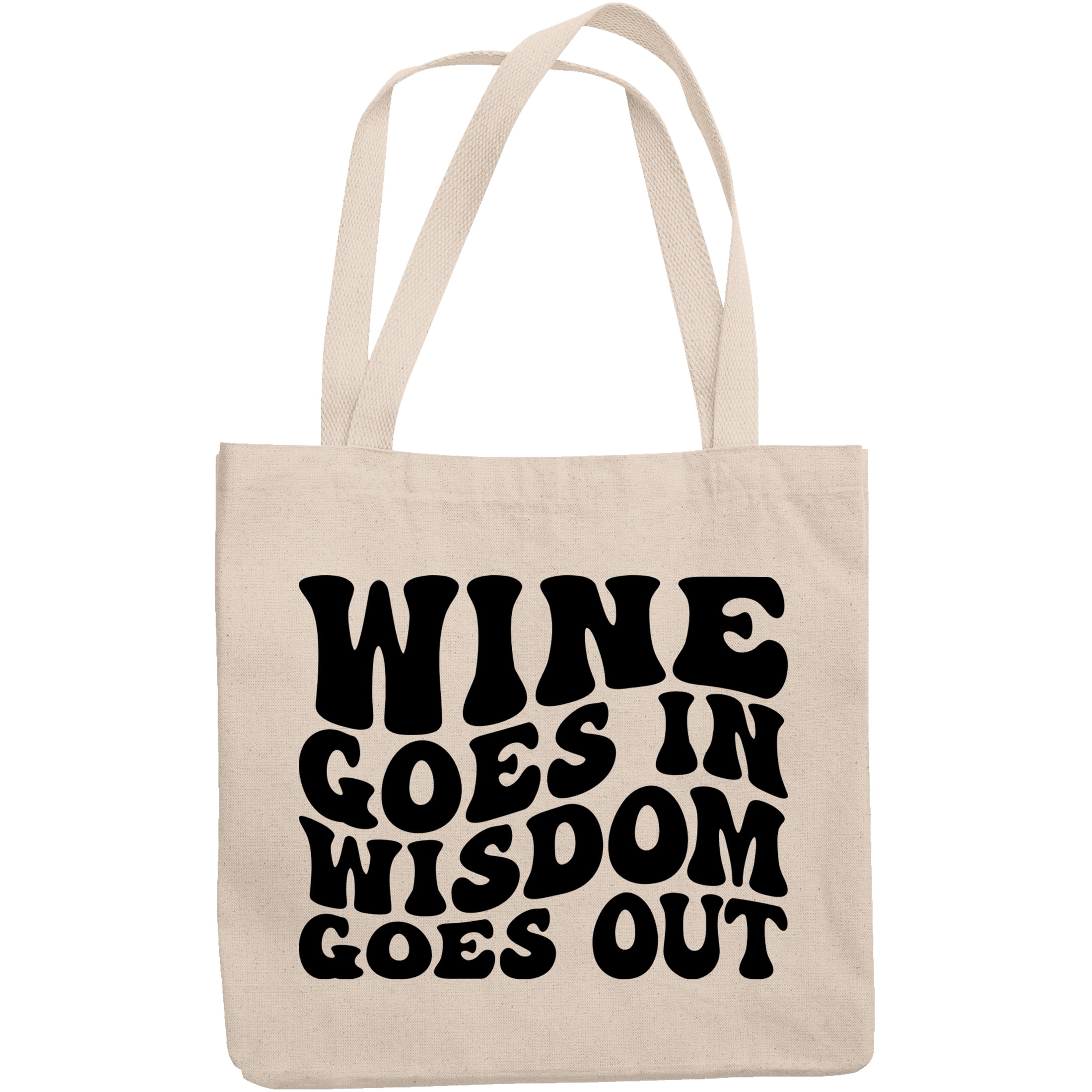 Wine Goes In, Wisdom Goes Out Quote, Groovy Retro Wavy Text Merch Gift ...