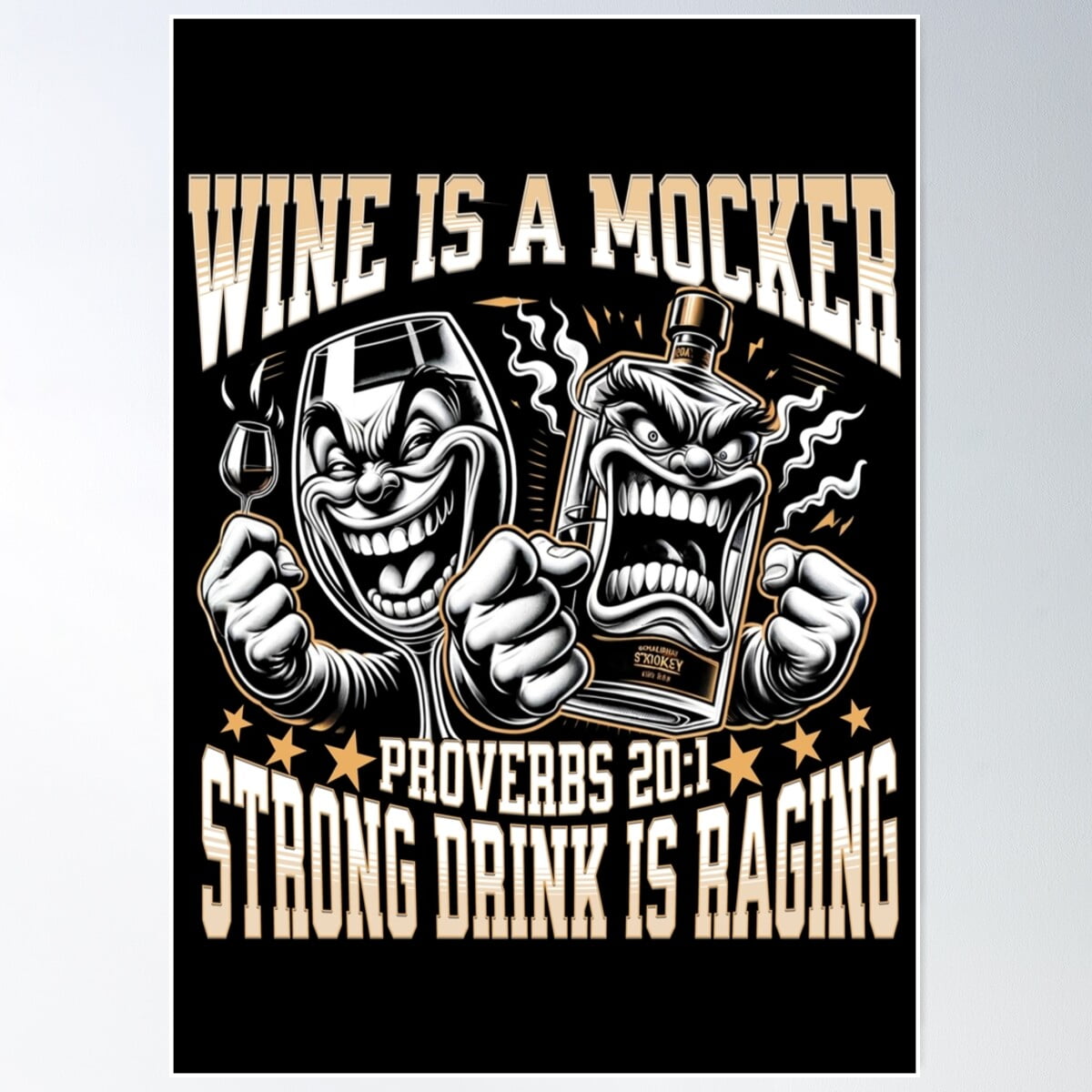 Wine Is A Mocker Strong Drink Is Raging Proverbs 20-1 Bible Verse ...