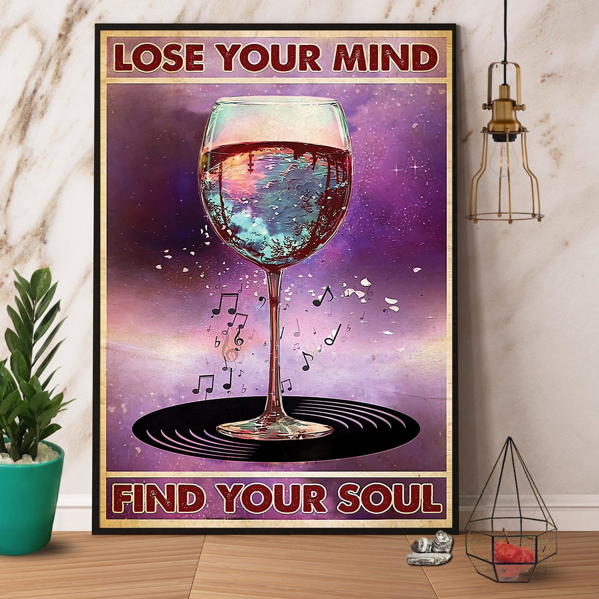 Wine Vinyl Lose Your Mind Find Your Soul Paper Poster No Frame Matte ...