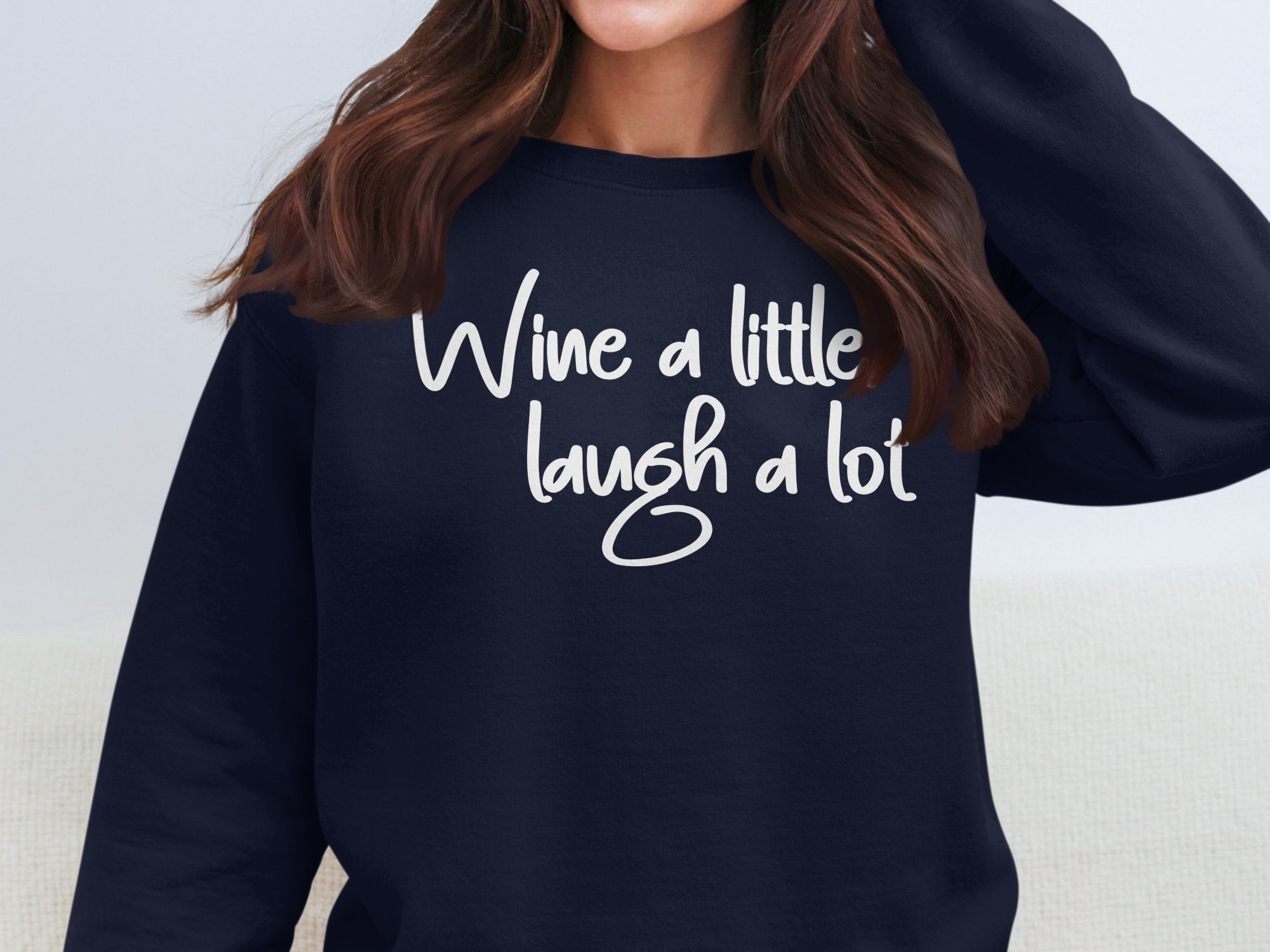 Wine a little laugh a lot graphic design Sweatshirt (Navy, XL ...