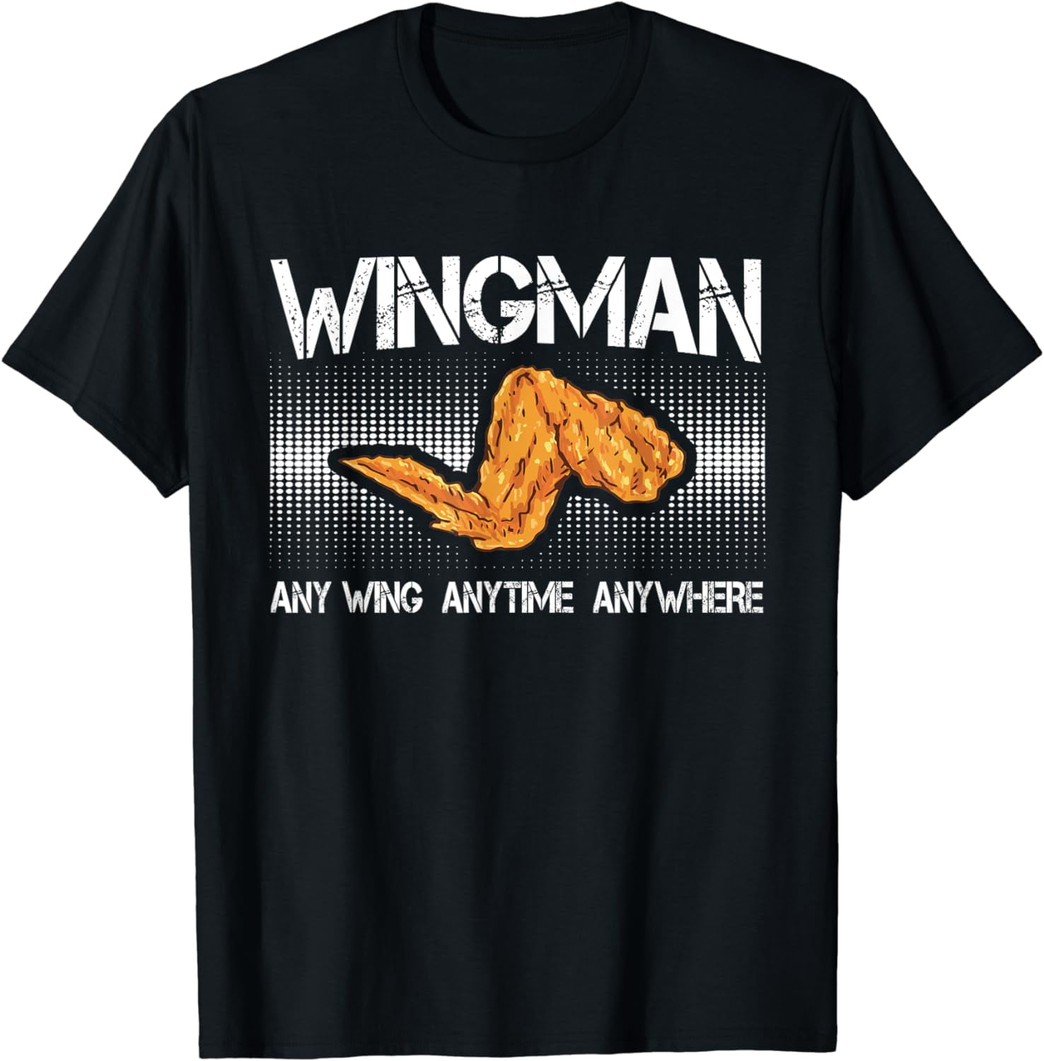 Wingman - Chicken Wing T-Shirt - Walmart.com