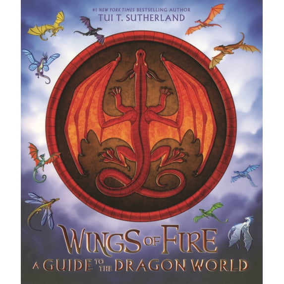 Wings of Fire Wings of Fire: A Guide to the Dragon World, (Hardcover ...
