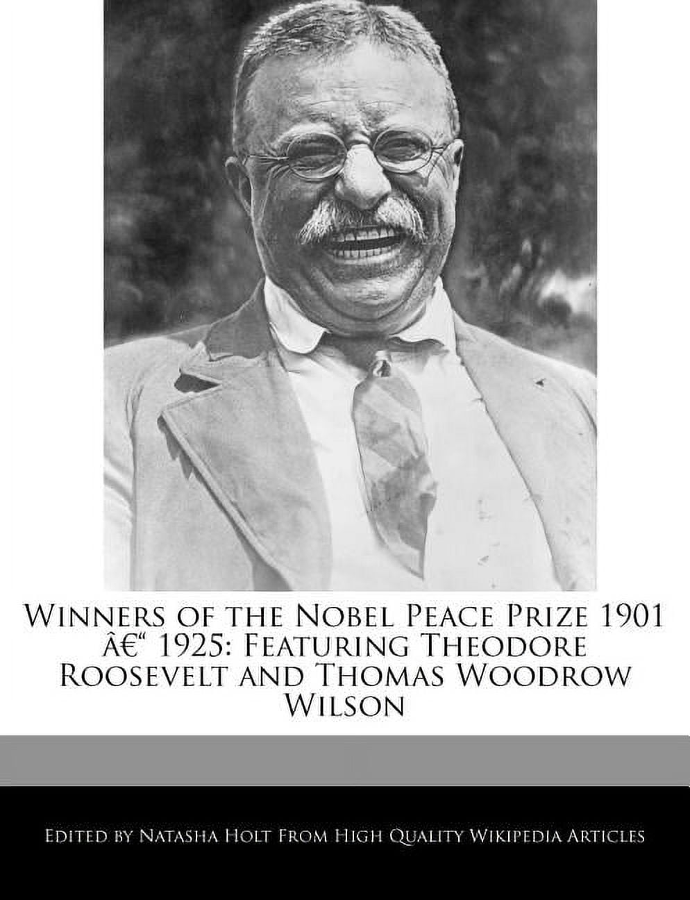 Theodore Roosevelt Nobel Peace Prize