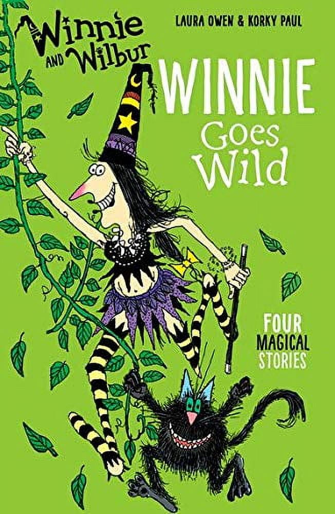 Winnie and Wilbur: Winnie Goes Wild Laura Owen (Paperback) - Walmart.com