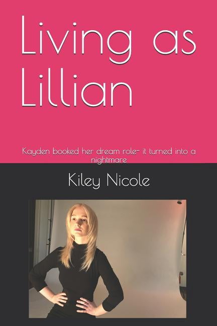 Winning Wombats: Living as Lillian : Kayden Booked Her Dream Role- It ...
