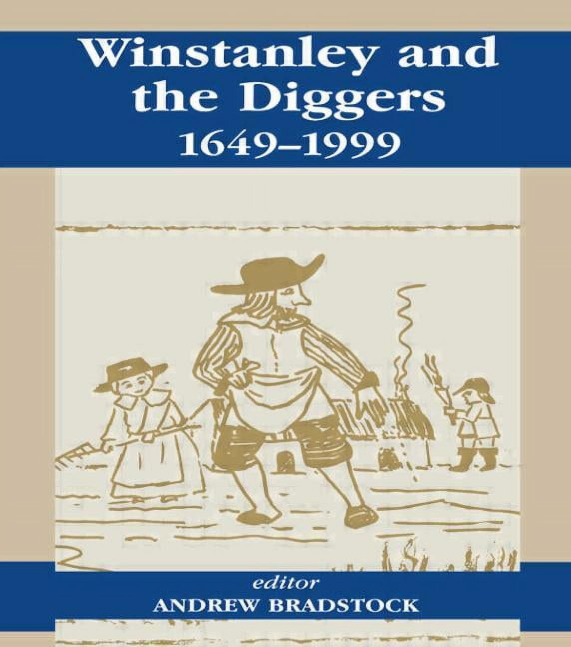 Winstanley and the Diggers, 1649-1999, (Paperback) - Walmart.com