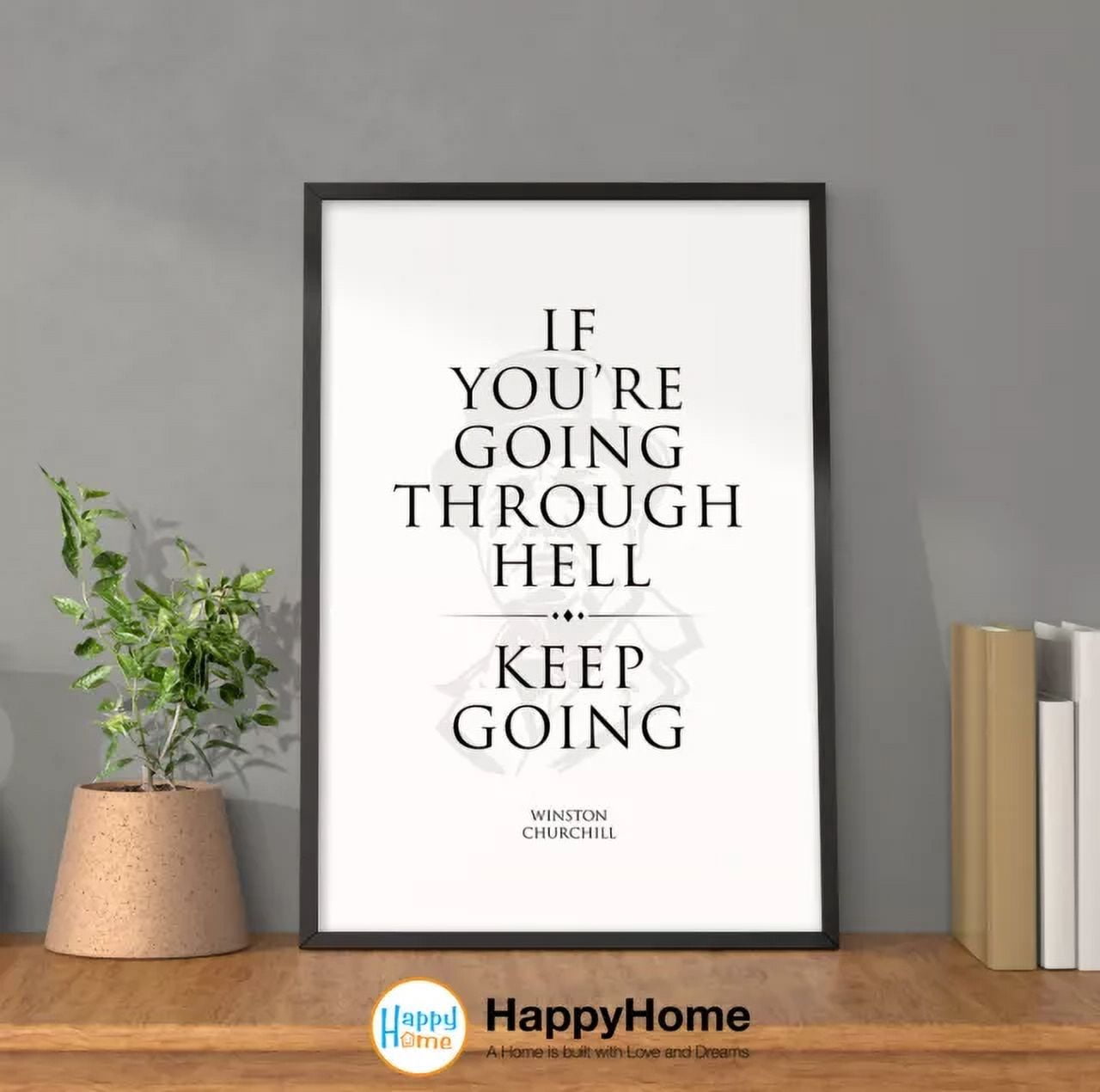 Winston Churchill Wall Art Keep Going Motivational Quotes Inspirational ...