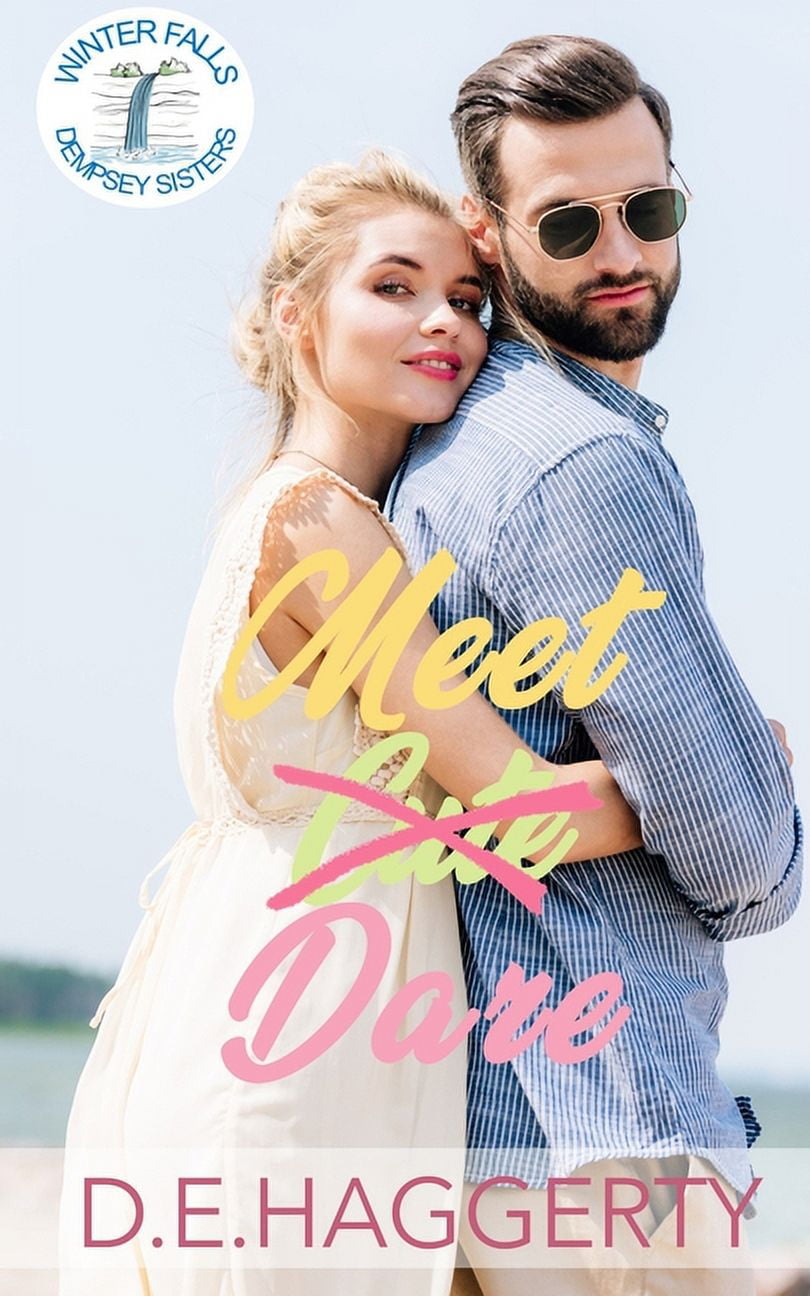 Winter Falls Dempsey Sisters: Meet Dare : a friends with benefits small ...