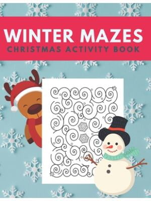 Winter Mazes Christmas Activity Book: Fun Xmas Maze Puzzle Game for ...