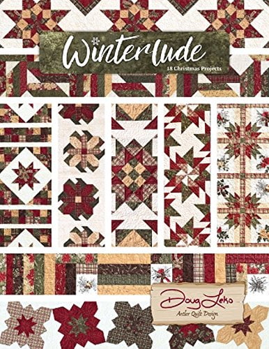 Winterlude Quilt Pattern Book by Doug Leko of Antler Quilt Designs - Walmart.com