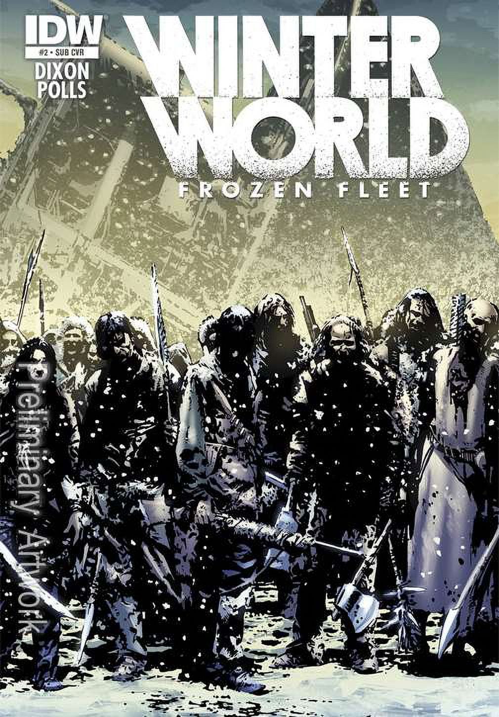Winterworld: Frozen Fleet #2A VF ; IDW Comic Book - Walmart.com