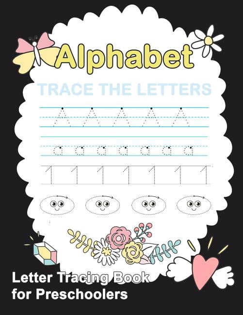 Wipe Clean: Letter Tracing Book for Preschoolers : Trace Letters Of The ...