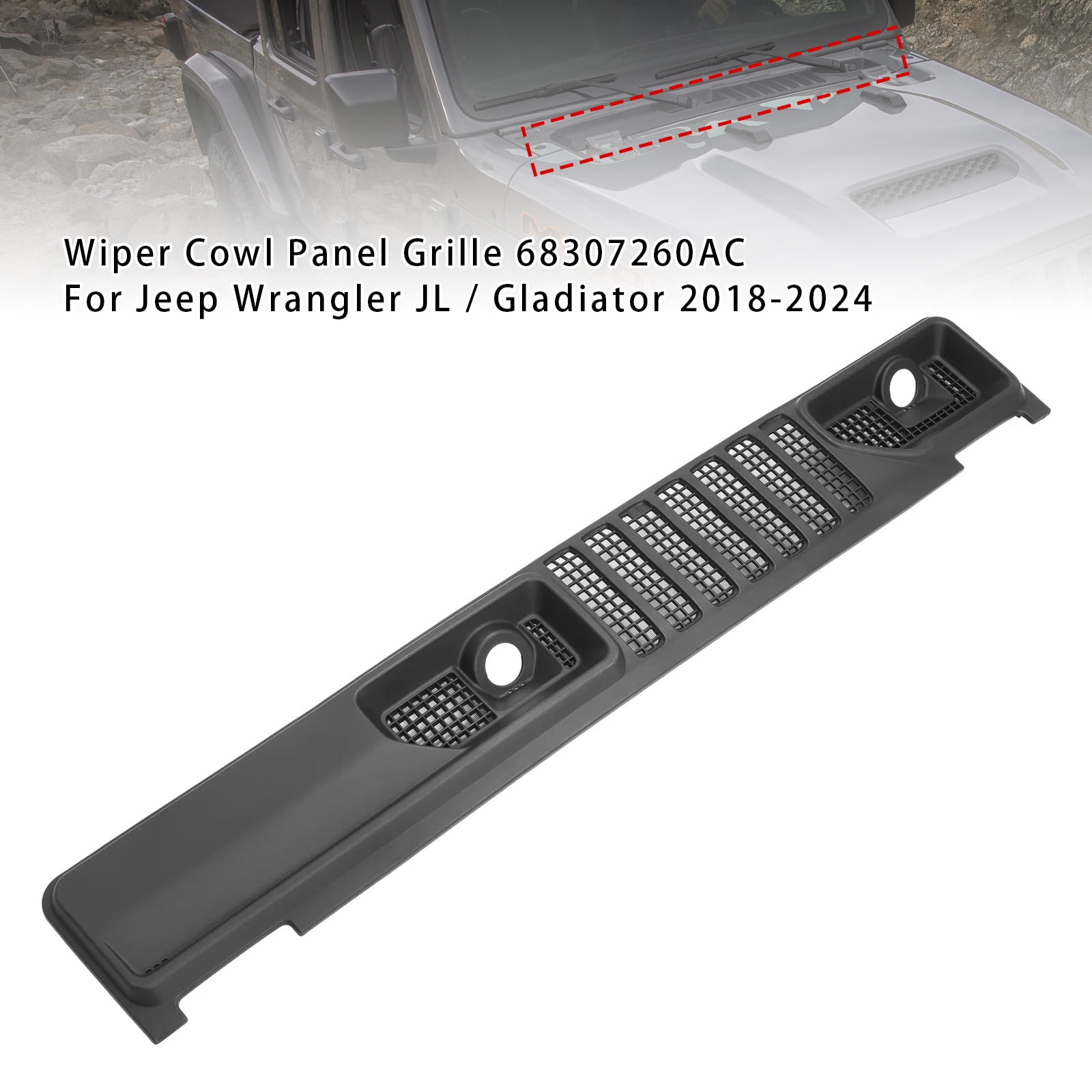 Wiper Cowl Panel Grille 68307260AC For Jeep Wrangler JL / Gladiator ...