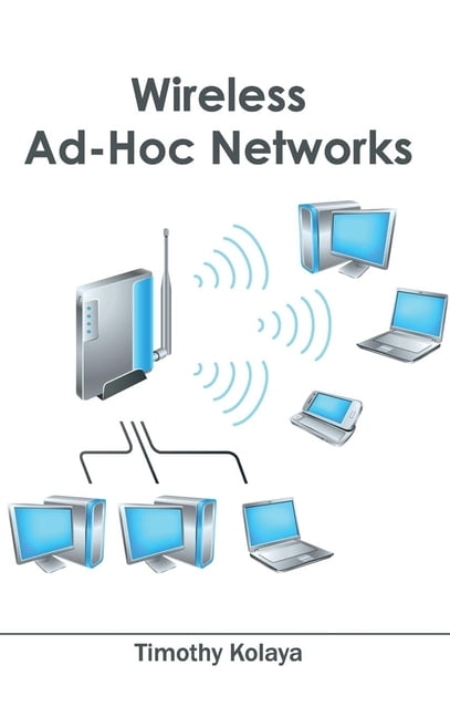 Wireless Ad-Hoc Networks, (Hardcover) - Walmart.com