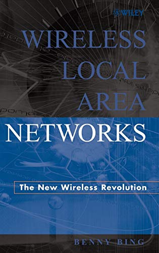 Pre-Owned Wireless Local Area Networks: The New Wireless Revolution ...