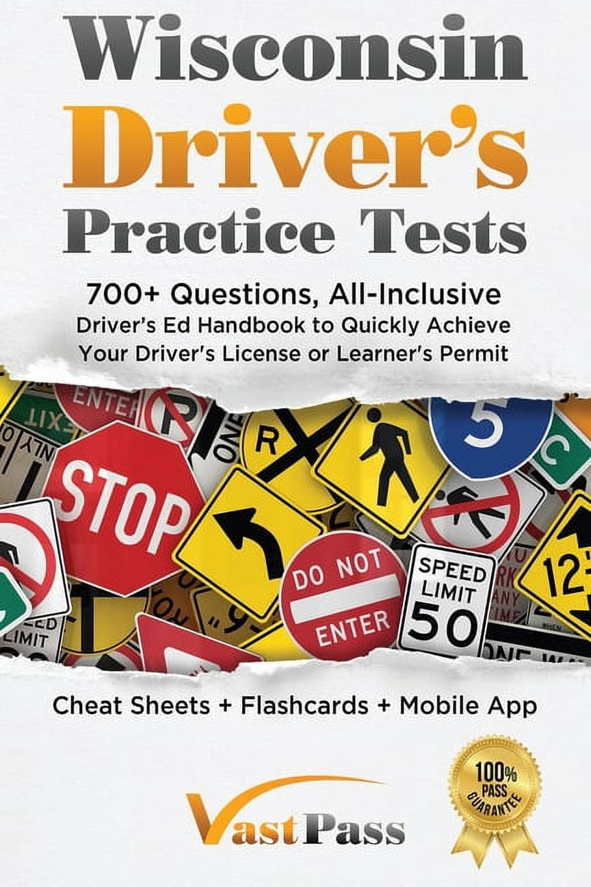 Wisconsin Driver's Practice Tests: 700+ Questions, All-Inclusive Driver ...