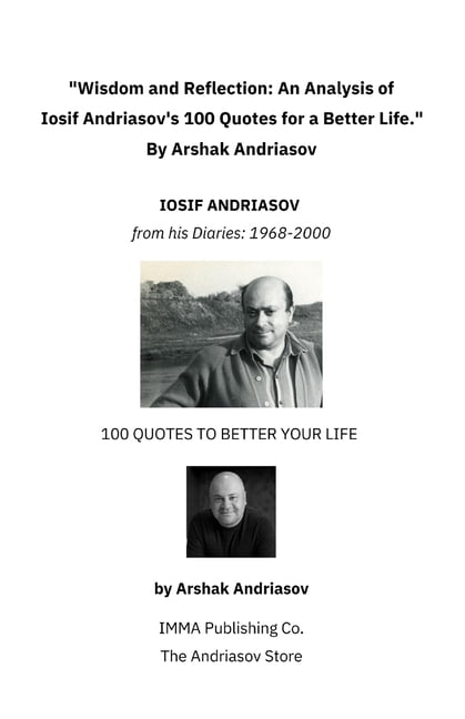 Wisdom and Reflection: An Analysis of Iosif Andriasov's 100 Quotes for ...