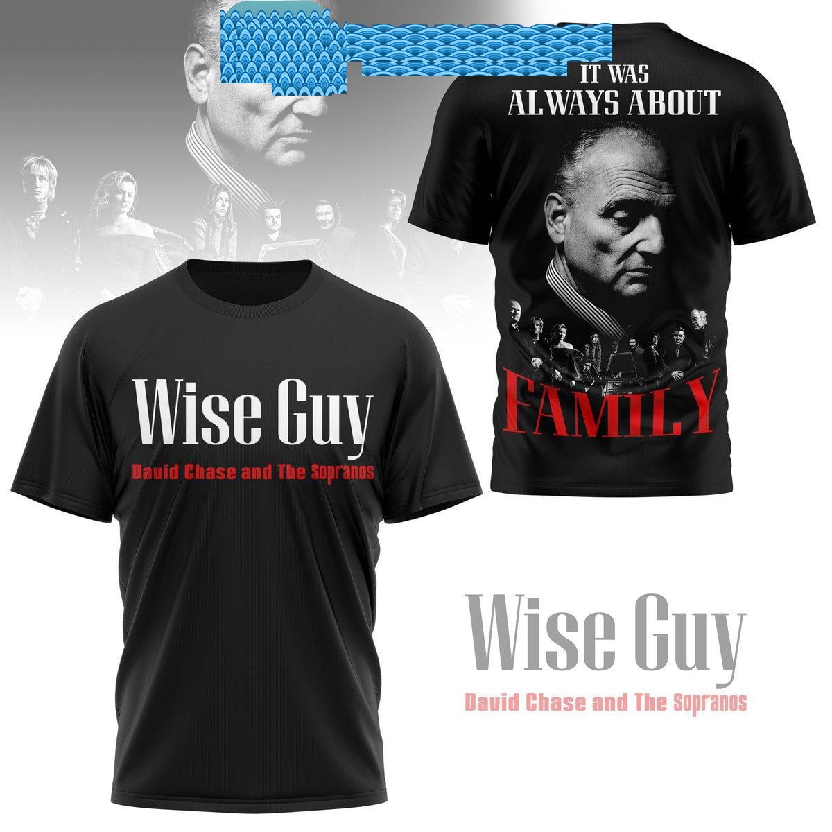 Wise Guy David Chase And The Sopranos Hoodie T-Shirt - Walmart.com