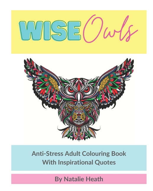 Wise Owls Anti-Stress Adult Colouring Book: Adult Colouring ...