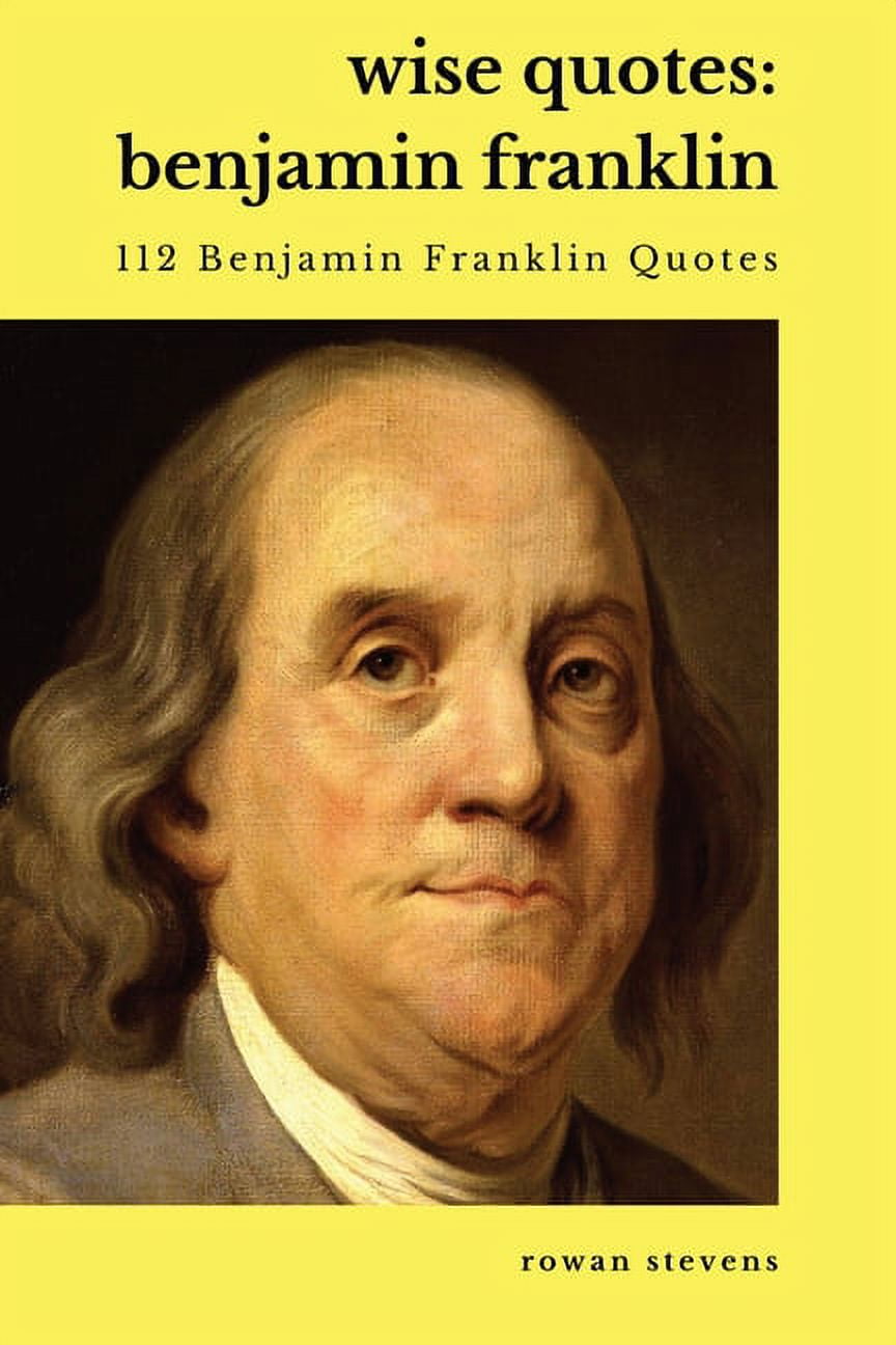 Quotes Benjamin Franklin