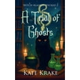 Witch Against Wicked A Trial of Ghosts, Book 3, (Paperback) - Walmart.com