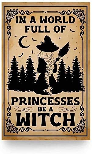 Witch Metal Tin Sign,A World Full of Princesses Be A Witch,Retro Metal ...
