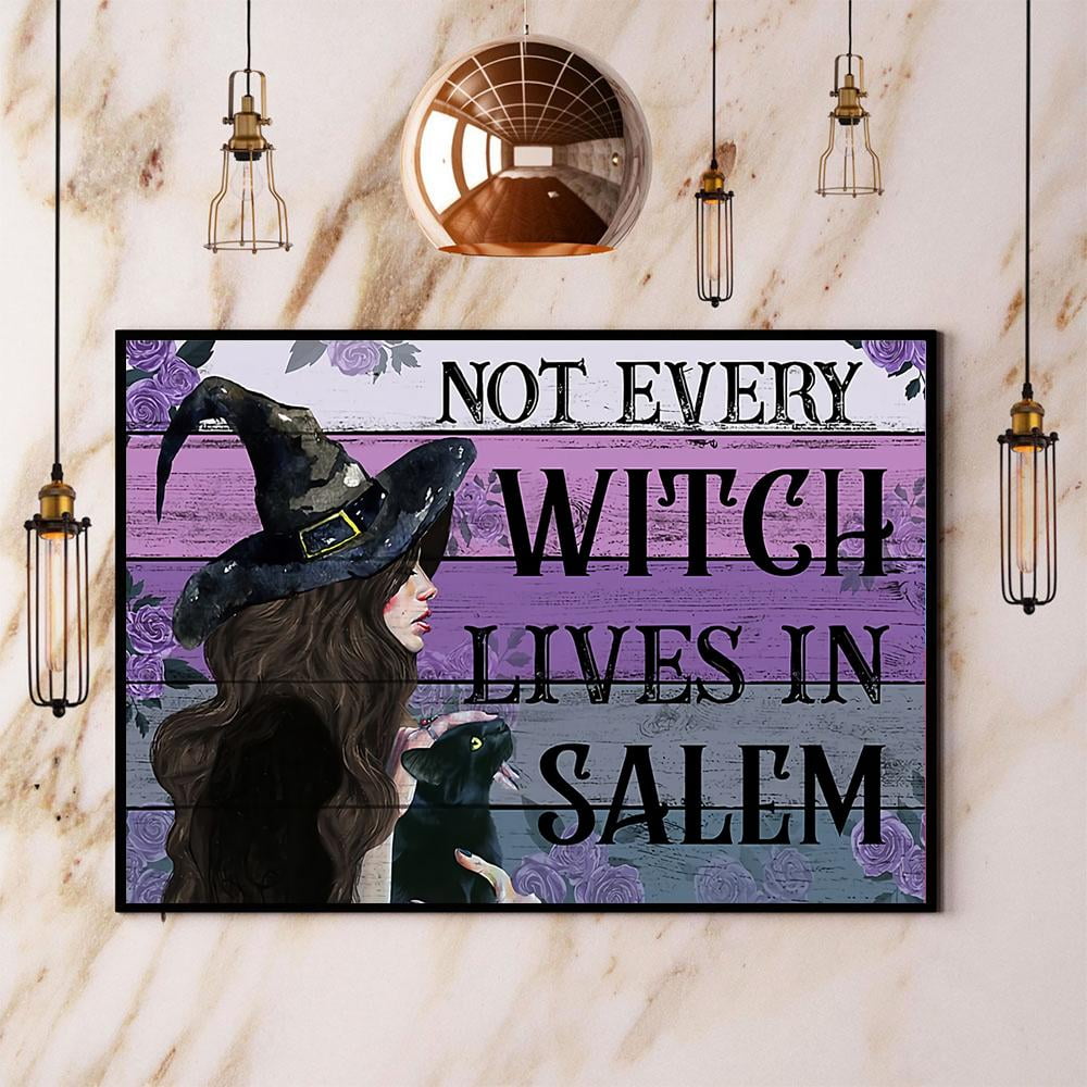 Witch Not Every Witch Lives In Salem Paper Poster No Frame Matte Wall ...