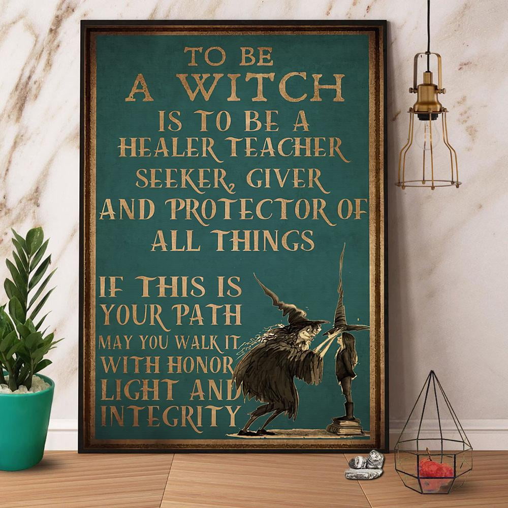 Witch To Be A Witch Is To Be A Healer Teacher Retro Paper Poster No ...