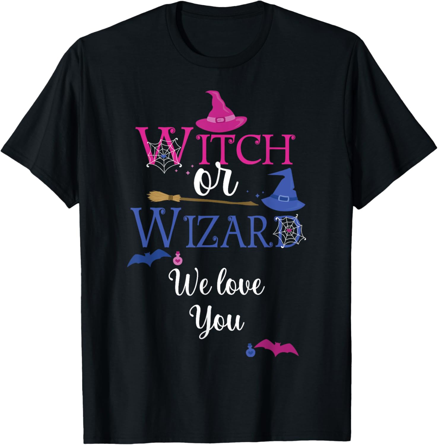 Witch or Wizard We Love You Gender Reveal Party T-Shirt - Walmart.com
