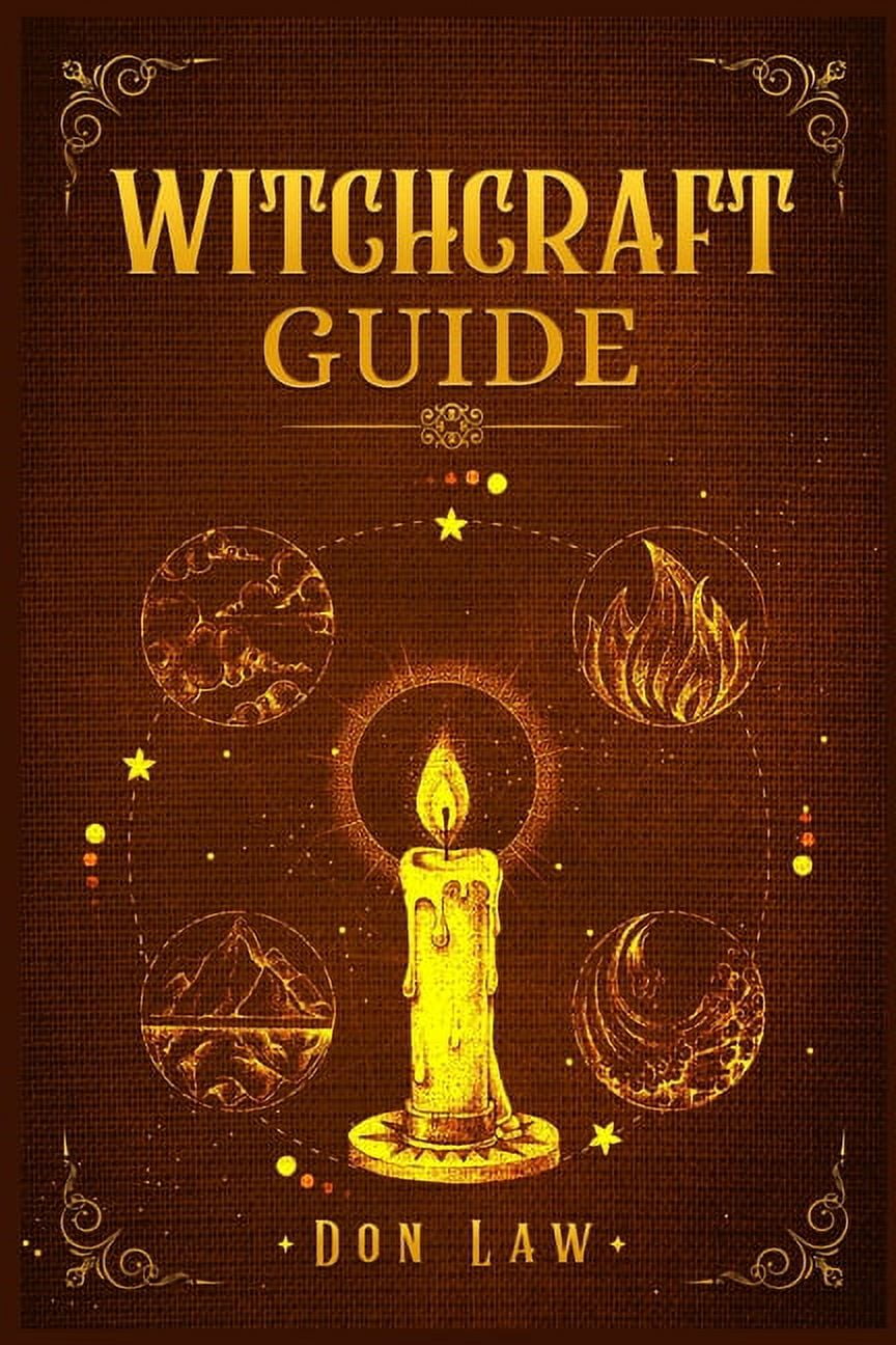 Witchcraft Guide: A Modern Guide to Witchcraft with Moon Spells ...