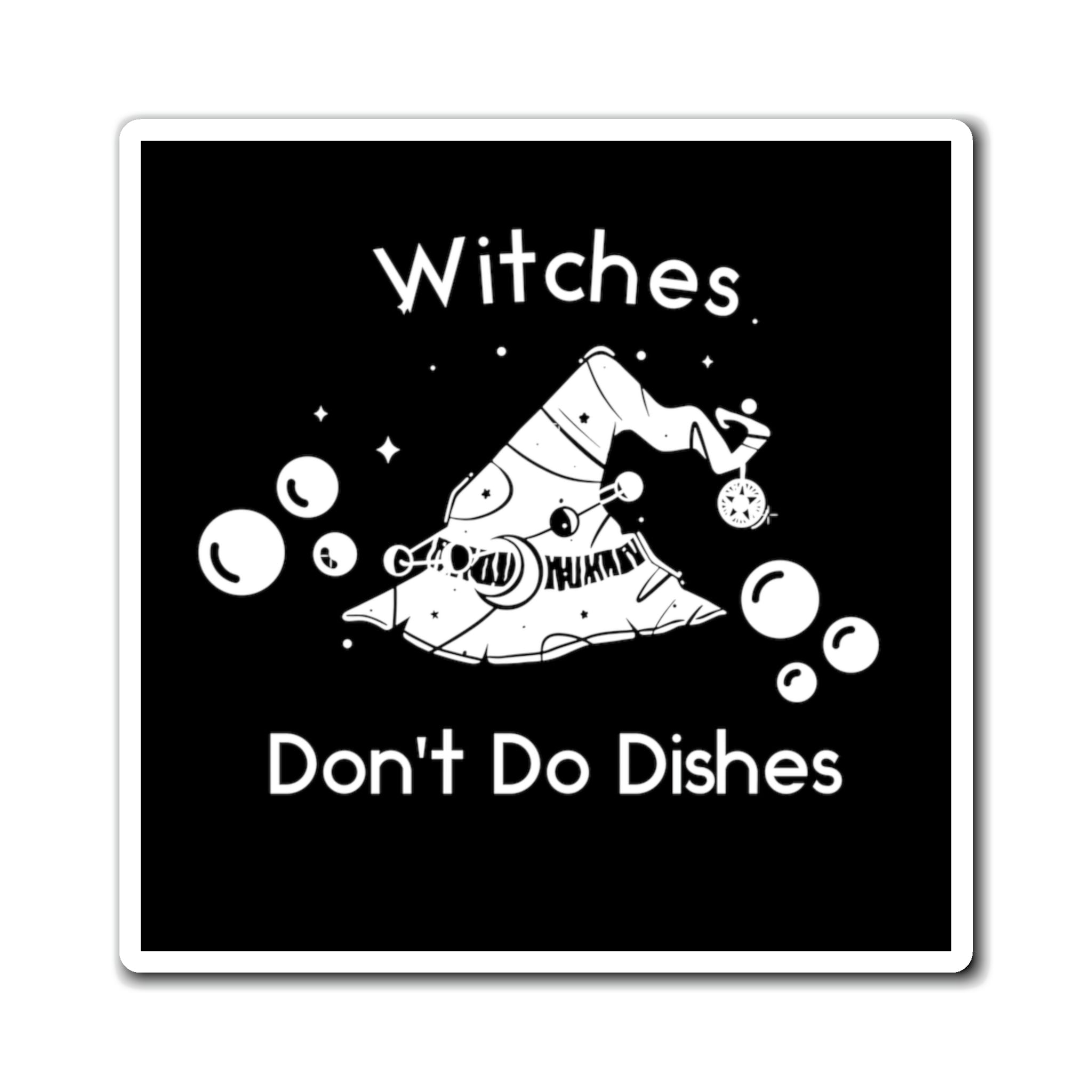 Witches Don't Do Dishes Magnet - Walmart.com