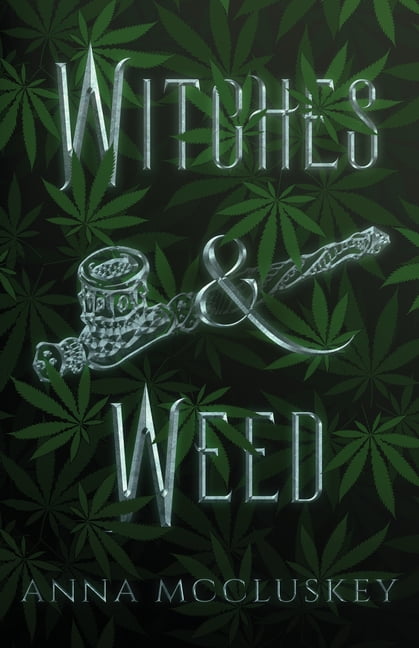 Rhymes with Witch Witches & Weed: A Quirky Paranormal Comedy, Book 2 ...