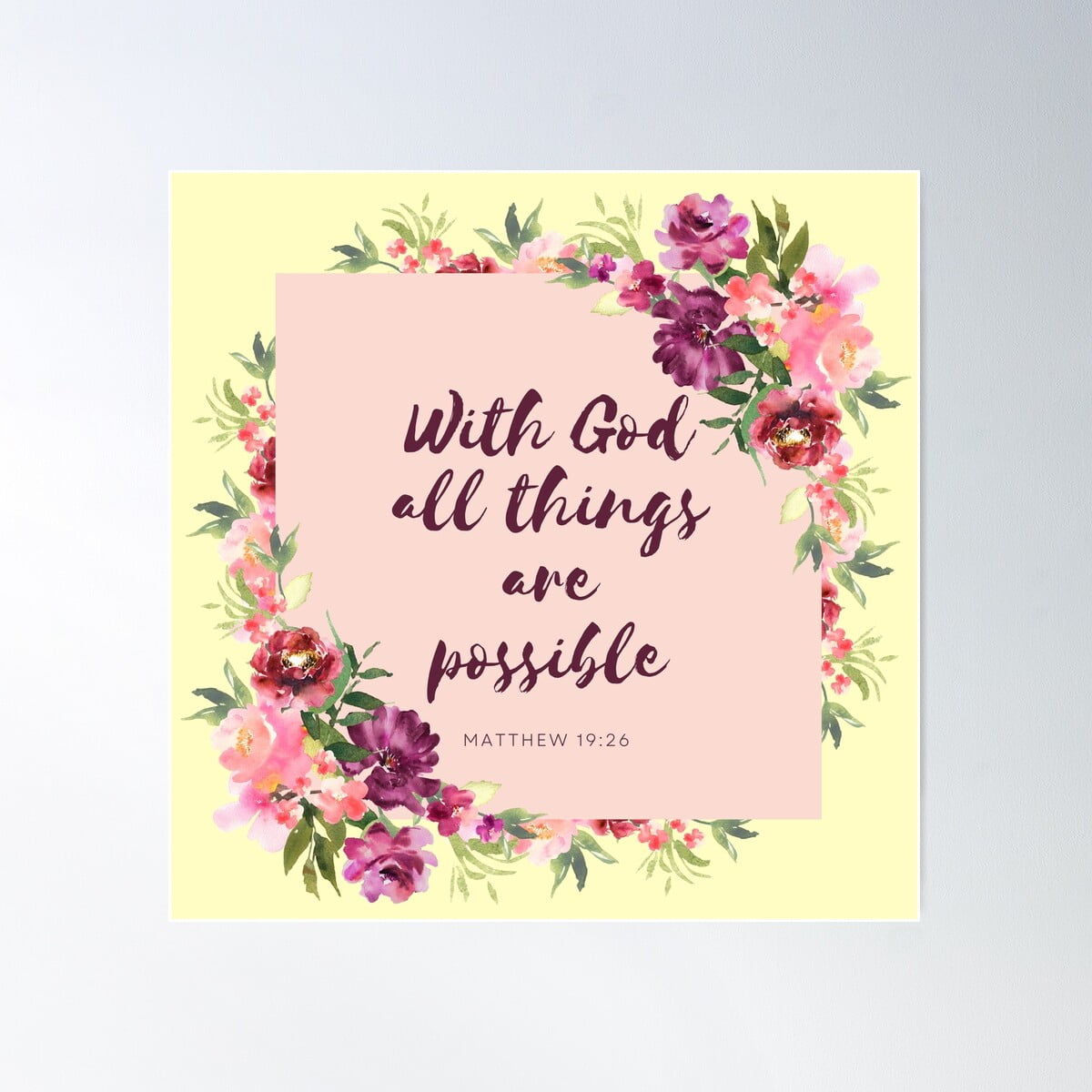 With God All Things Are Possible - Matthew 19:26 Poster Wall Art ...