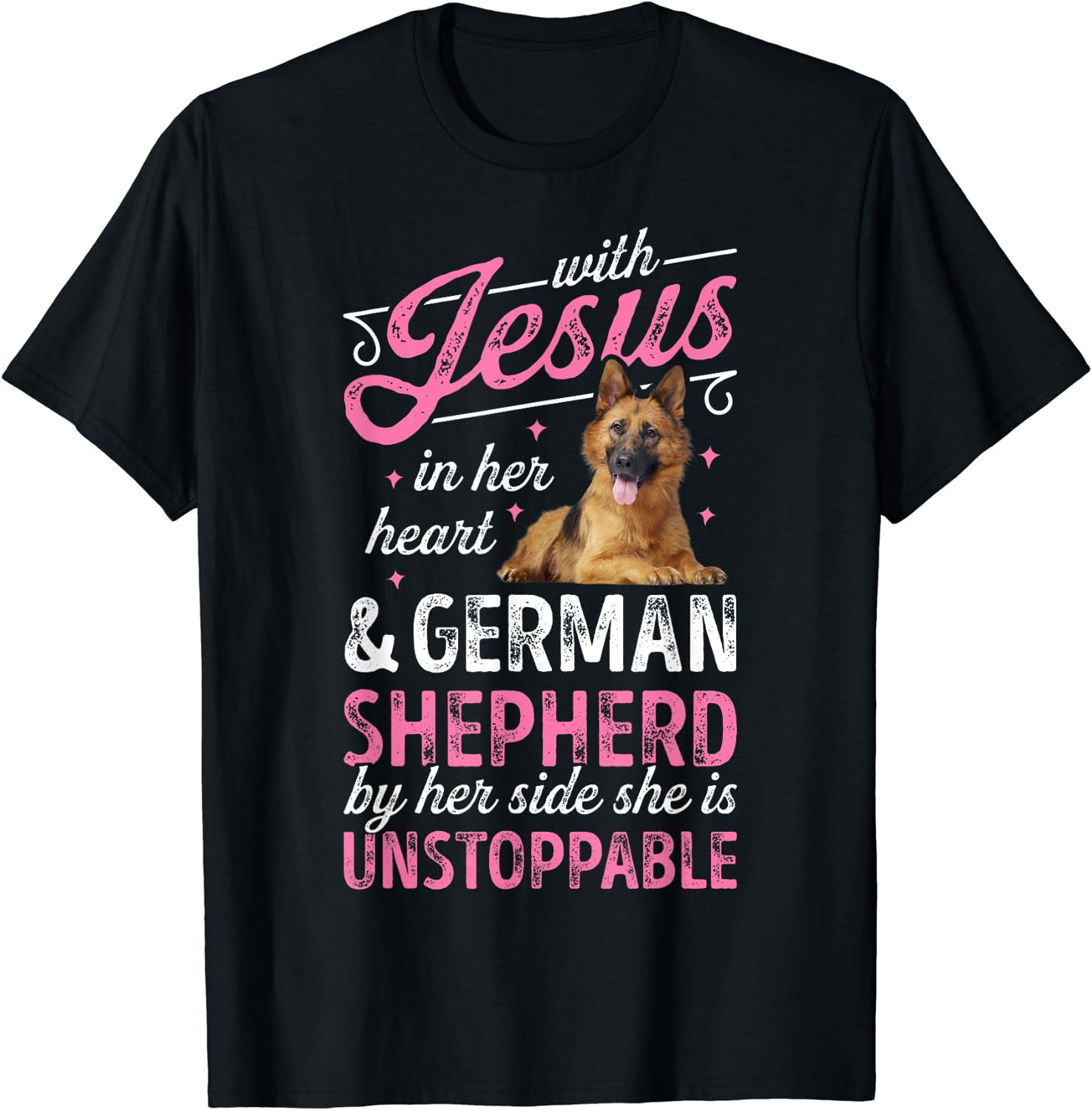 With Jesus In Her Heart And German Shepherd T shirt Women T-Shirt ...