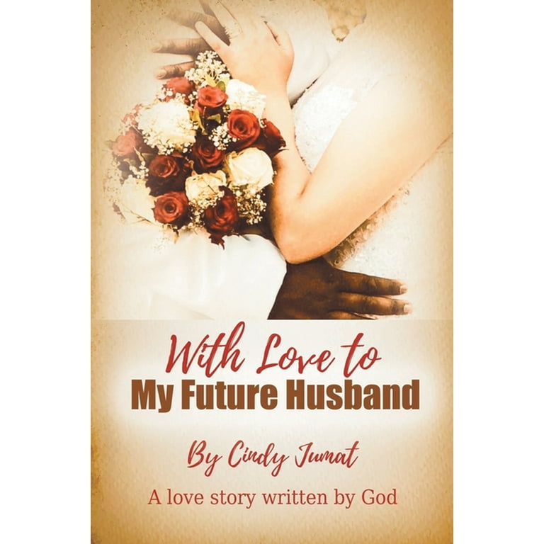 I Love My Future Husband