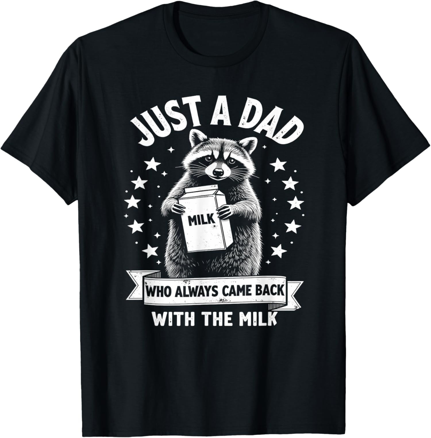 With The Milk Father's Day funny for a Humorous and Fun Dad - Walmart.com