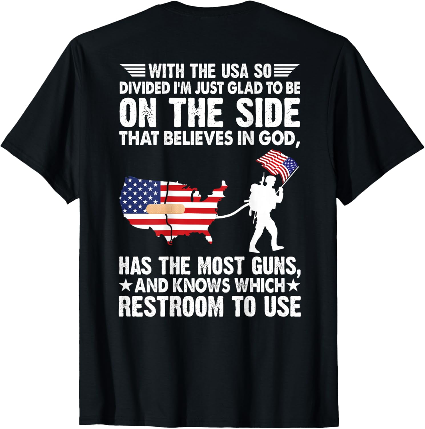 With The USA So Divide I'm Just Glad To Be On The Side -back T-Shirt ...