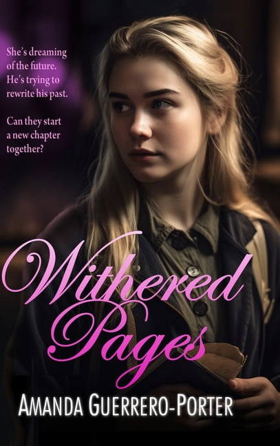 Withered Pages: A Small Town Contemporary Romance (Hardcover) - Walmart.com