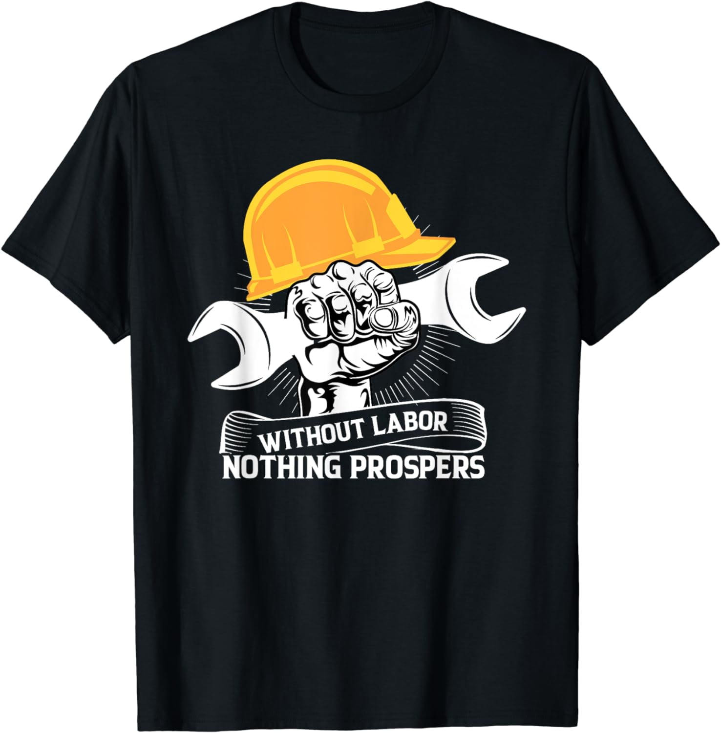 Without Labor Nothing Prospers Happy Labor Day T-Shirt - Walmart.com
